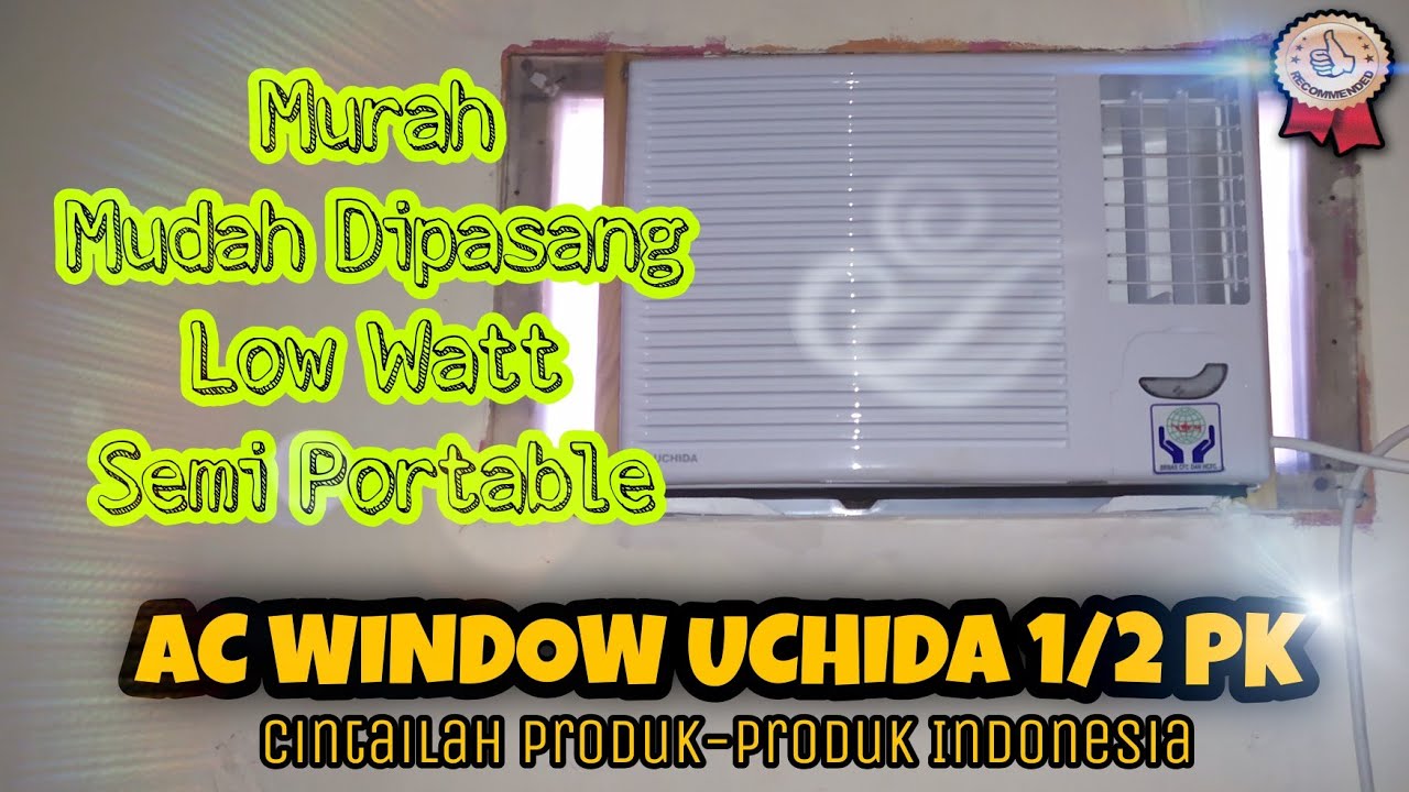 AC Low Watt Murah Berkualitas - AC Window Uchida 1/2 Pk - Semi Portable ...