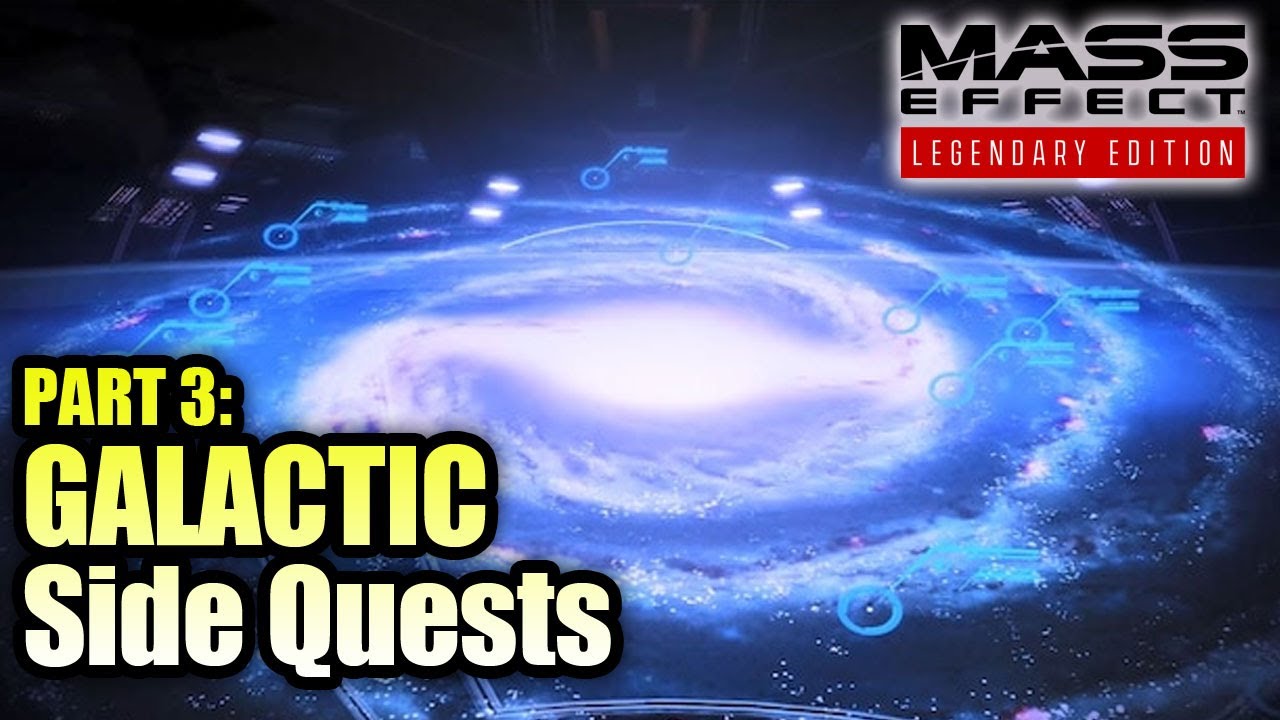 Mass Effect: Legendary Edition | Part 3: Galactic Side Quests - YouTube