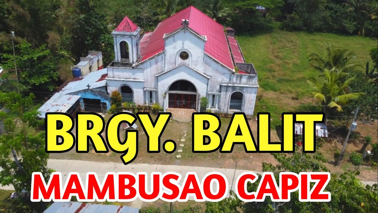 WOW! AMAZING PLACE | MAMBUSAO CAPIZ | BRGY. BALIT MAMBUSAO CAPIZ ...