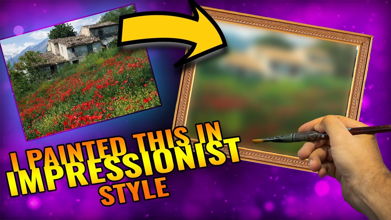 Impressionist Style Painting Tutorial | Time Lapse Video - YouTube