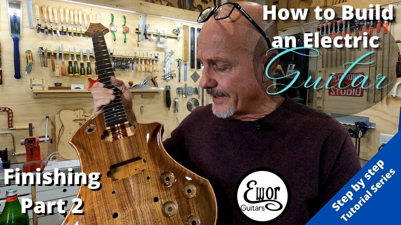 How to Build an electric guitar episode 17: Finishing part 2 - YouTube