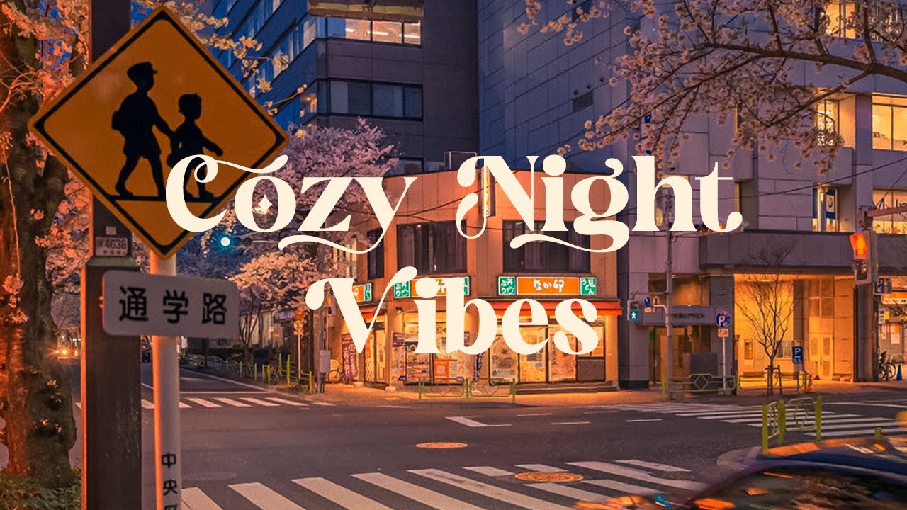 Cozy Night Vibes 🌆 Lofi Mix for Focus and Relaxation - YouTube