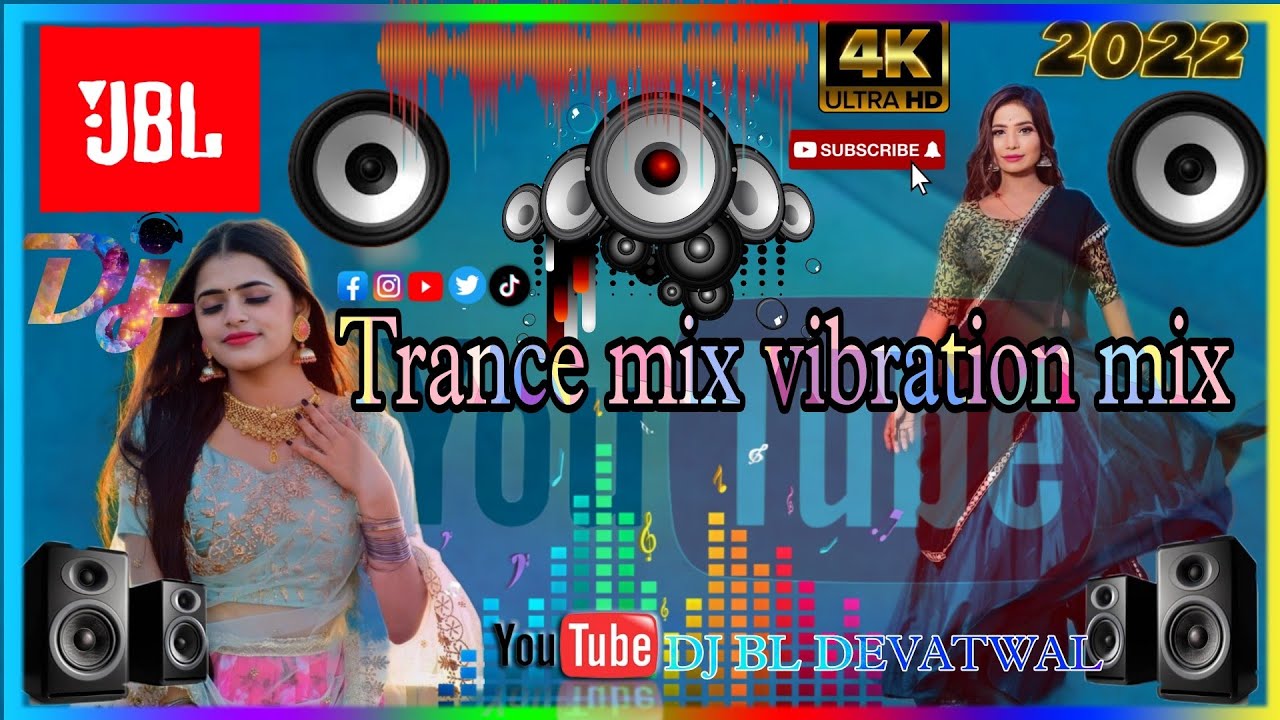 Edm Trance 2022 - 2023 (Jump Mix) Trance - Incredible vibration mix ! DJ BL DEVATWAL - YouTube