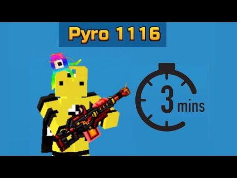 Pyro 1116 in 3 minutes | Pixel Gun 3D - YouTube