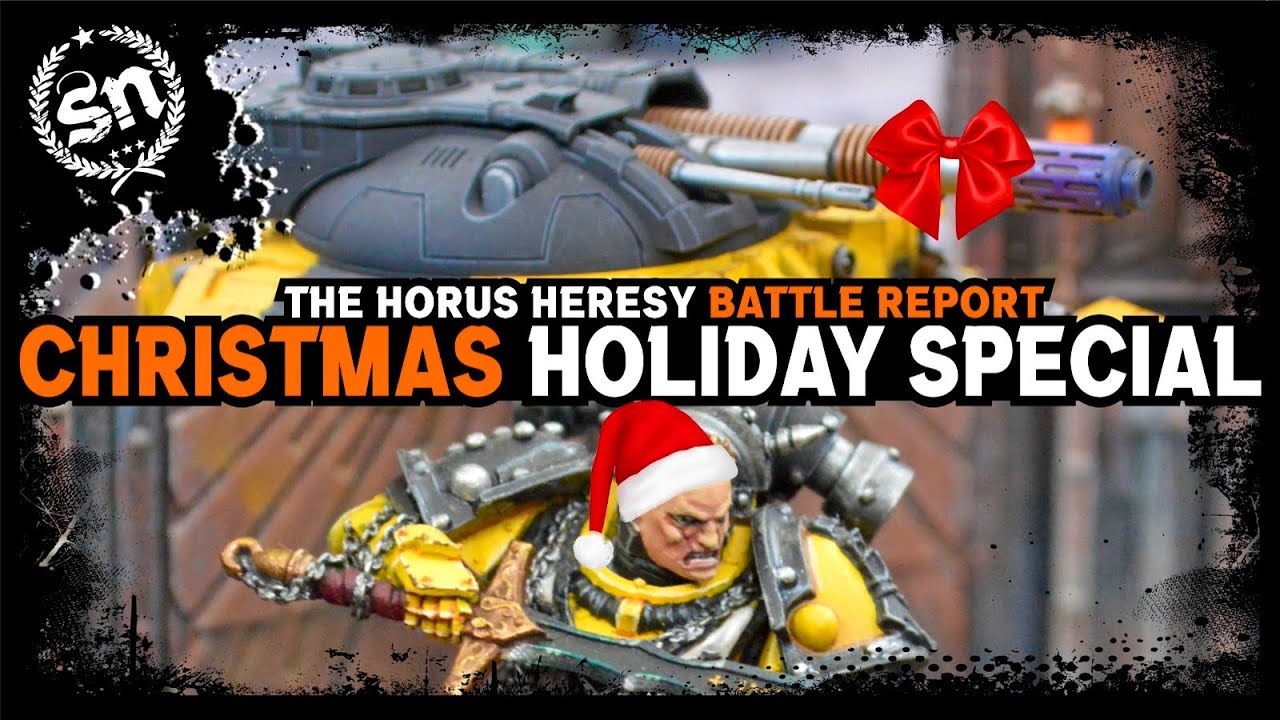 Christmas Holiday Special - The Horus Heresy (Battle Report) - YouTube