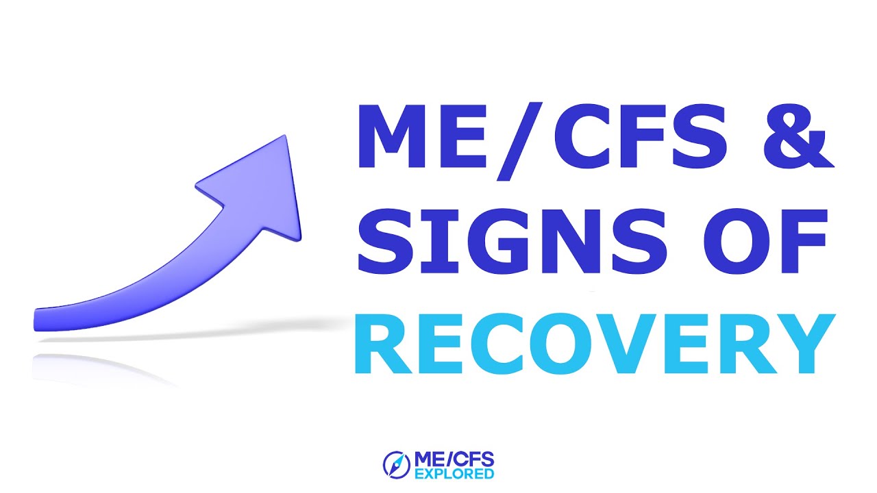 ME/CFS RECOVERY & MY SIGNS OF PROGRESS - YouTube