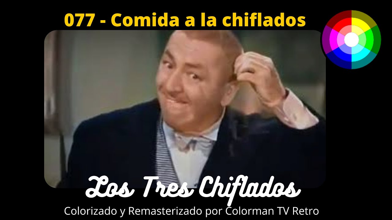 077 Los Tres Chiflados, Comida de Chiflados - A Color 1944(Audio Latino ...