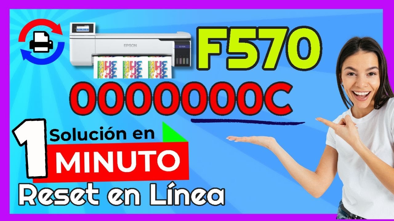 Reset EPSON F570 | Quitar Error 0000000C 000C0000 ⚡ Rápido 3 minutos ...