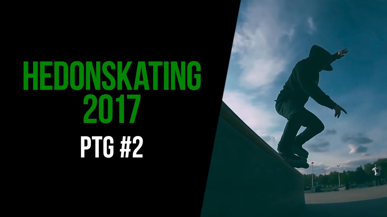 Hedonskating 2017 #2: PTG (Katowice) - YouTube