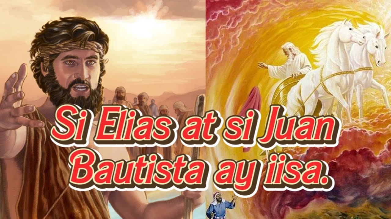 Si Elias at si Juan Bautista ay iisa! @ReadScripture - YouTube