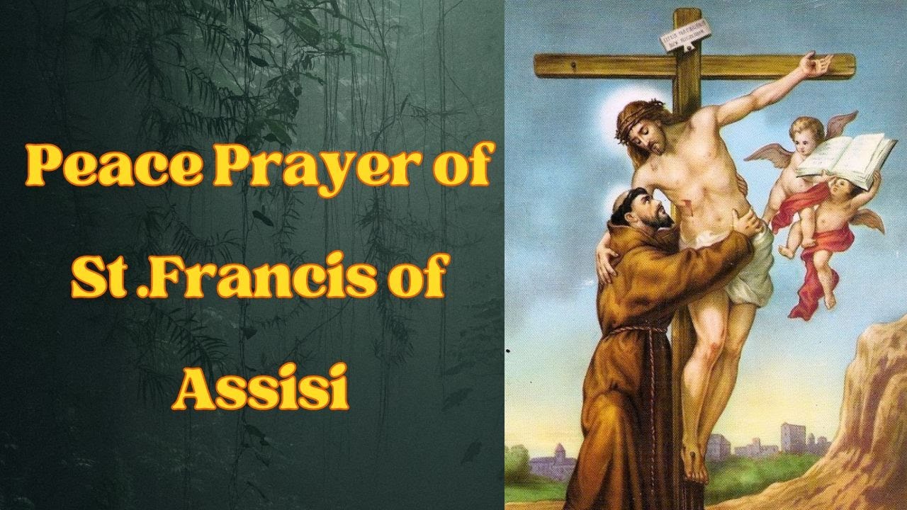 Peace Prayer of St.Francis of Assisi I October 4 I #peaceprayer I St ...