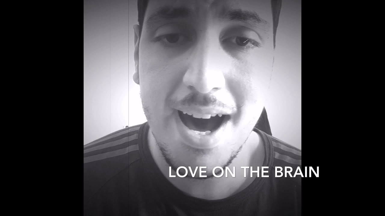 Love on the brain Rihanna Cover - YouTube