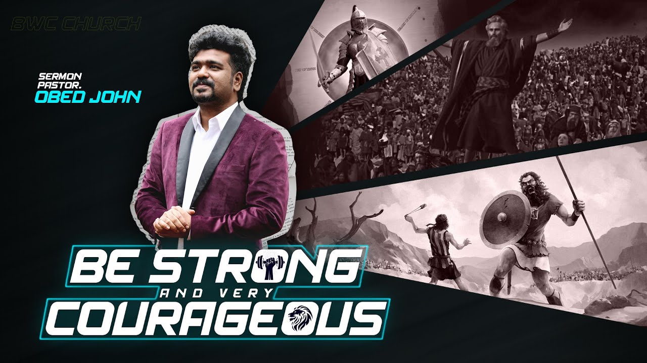 Be Strong And Very Courageous | Sermon by Pastor.Obed John | Tamil ...