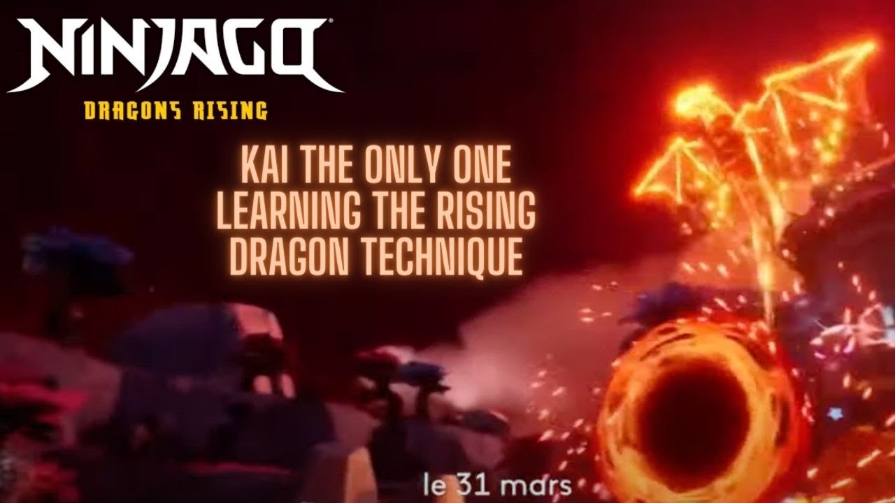 Ninjago Dragons Rising Kai The Only One Learning The Rising Dragon ...