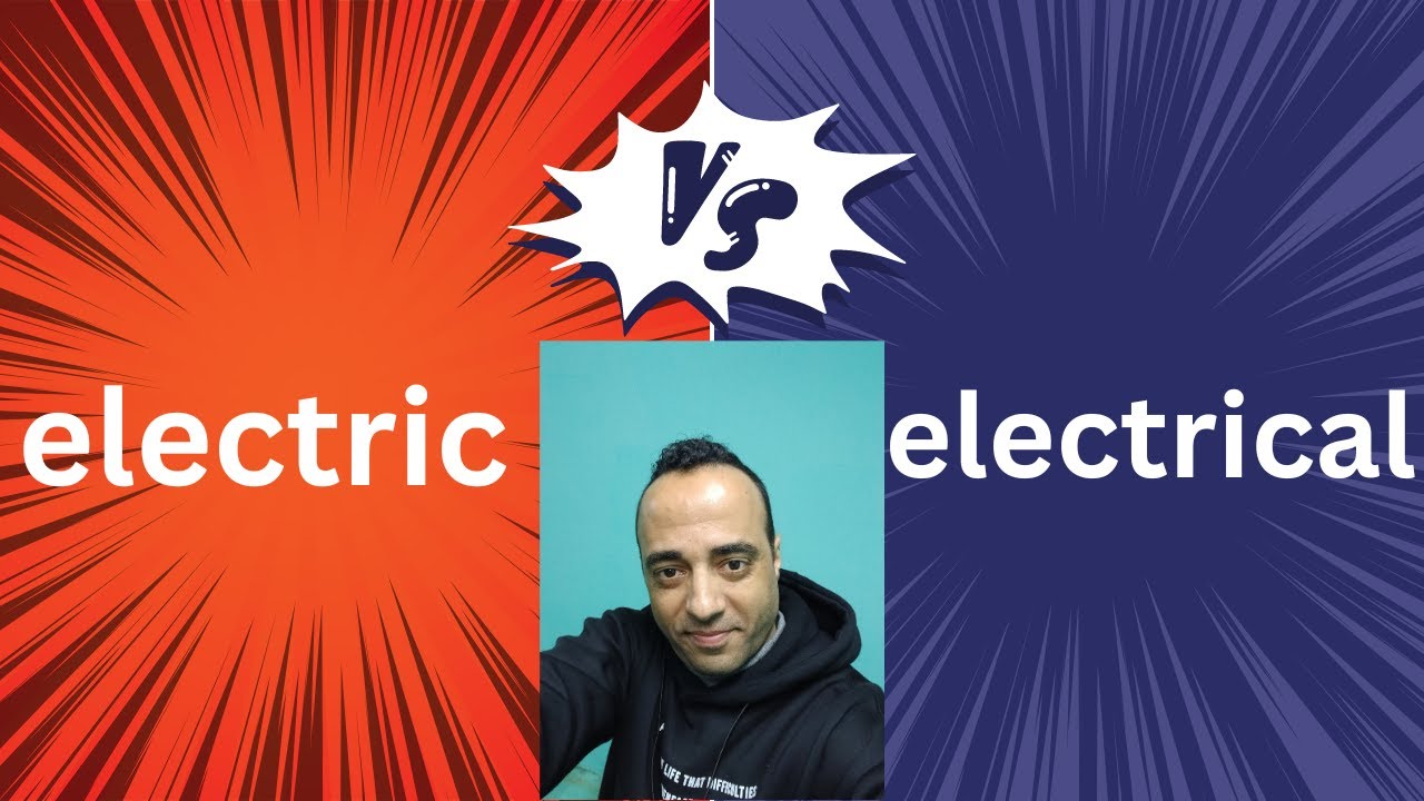 electric or electrical | English Vocabulary - YouTube
