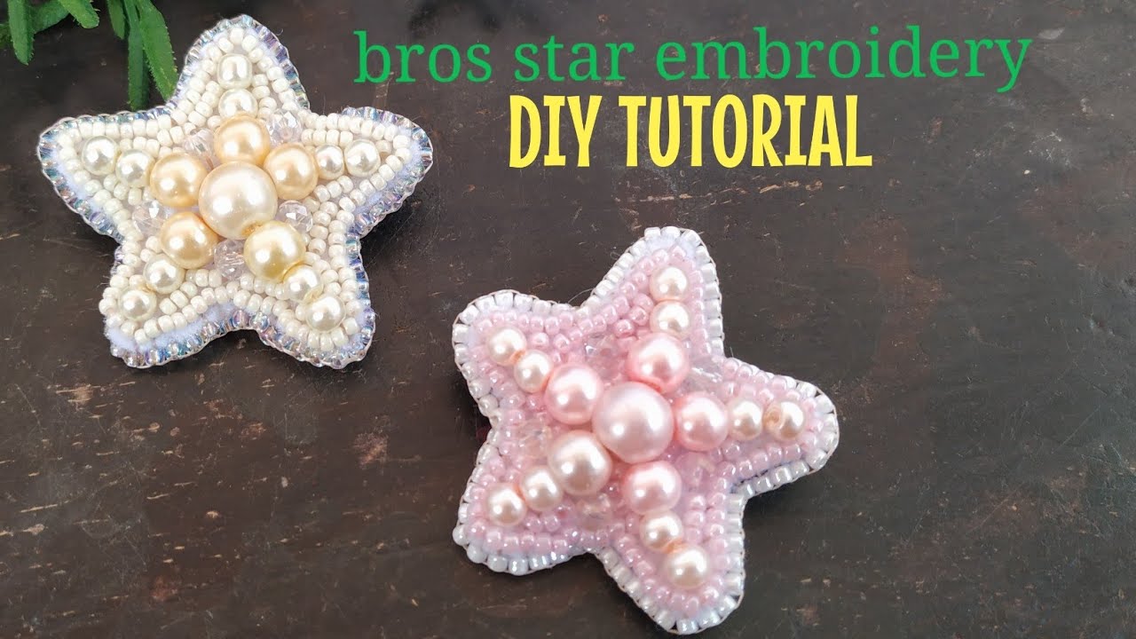 DIY TUTORIAL CARA MEMBUAT BROS BINTANG MUTIARA STAR EMBROIDERY / easy ...