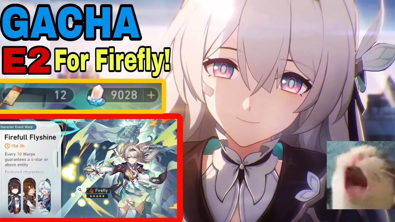 E2 Firefly! Come Home Early Please! | Gacha | Mobile | Honkai Star Rail ...