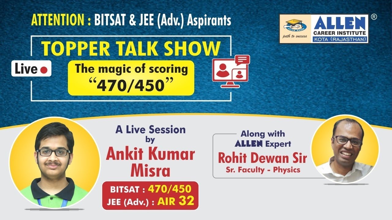 Unravel the Secrets of Miracle Score "470/450" with Ankit Misra (BITSAT ...