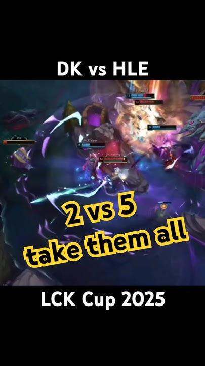 2 vs 5 → 0-trade-5 DK vs HLE LCK Cup 2025 #shorts #dk #dpluskia #hle - YouTube