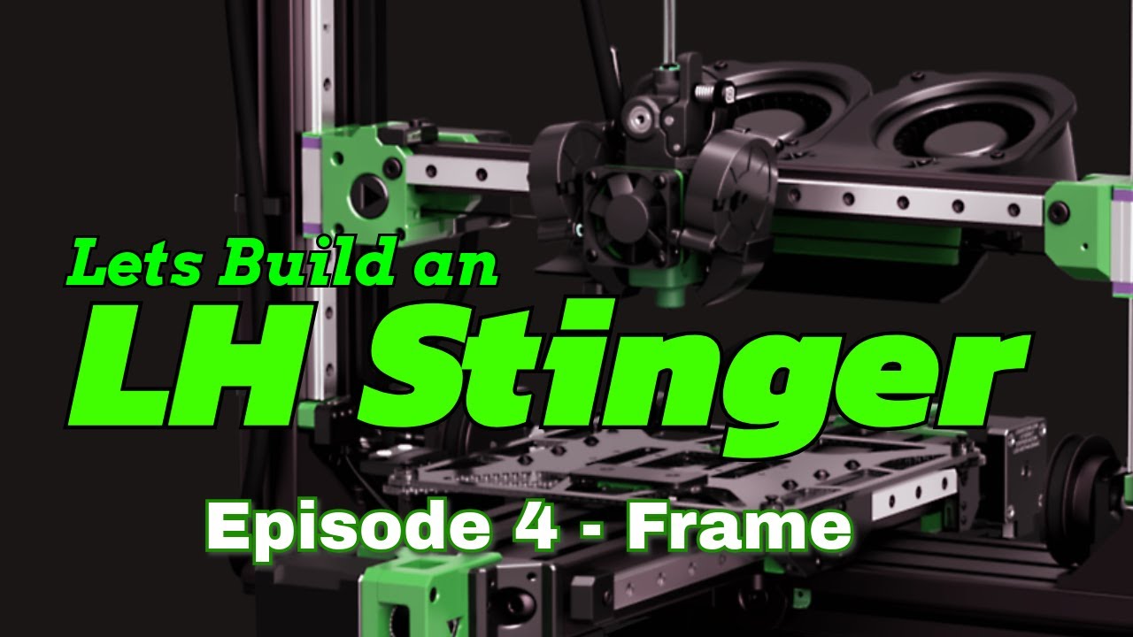 LH Stinger - Build Episode 4: Frame Assembly of the Fastest DIY 3D ...