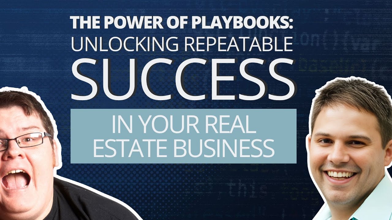 The Power of Playbooks: Unlocking Repeatable Success in Your Real ...