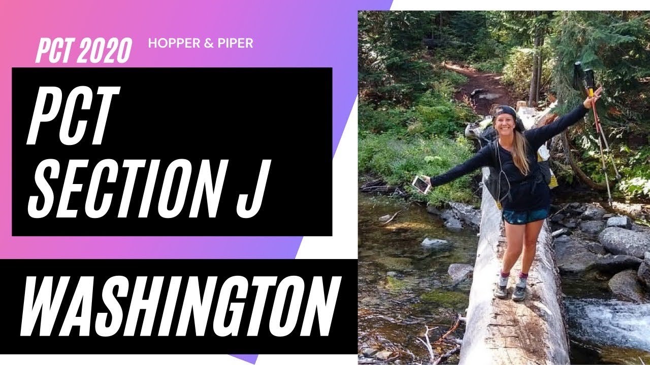 PCT WASHINGTON SECTION J - YouTube