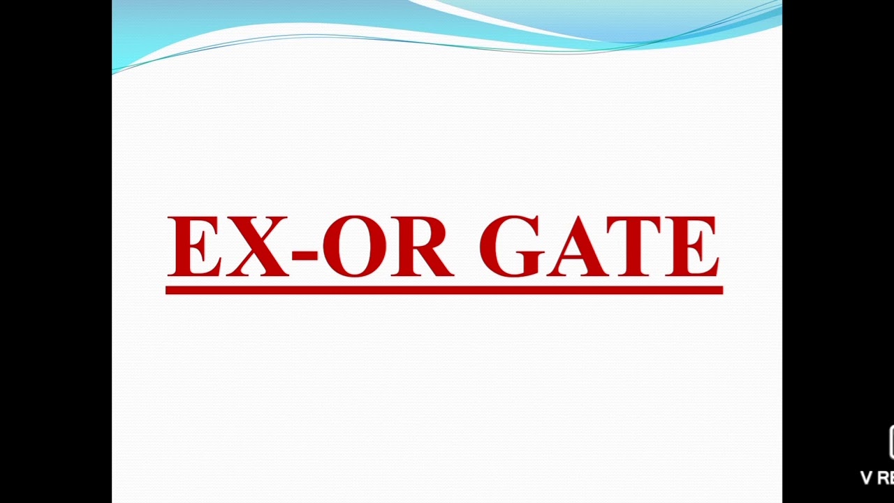 EX-OR GATE - YouTube