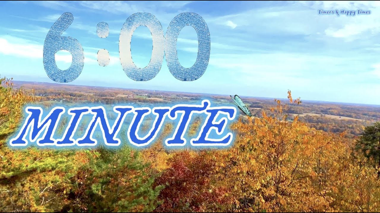 6 Minute fall Timer 🍂With Relaxing Music 🎼 - YouTube