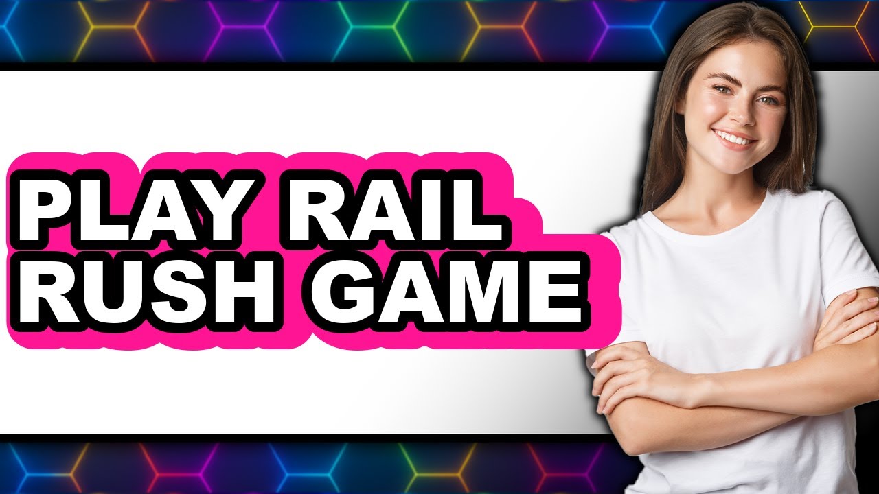 How To Play Rail Rush Game - Easy Guide - YouTube