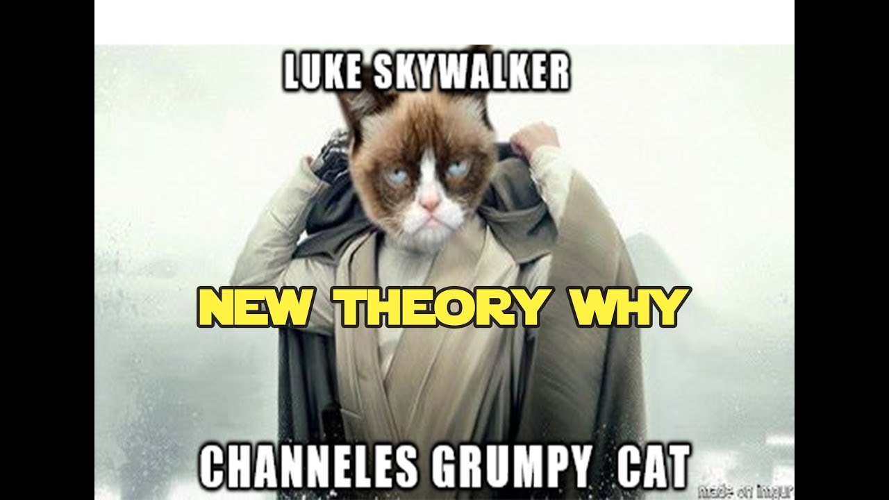 WHY IS LUKE SKYWALKER GRUMPY IN THE LAST JEDI? NEW THEORY TRIES TO ...