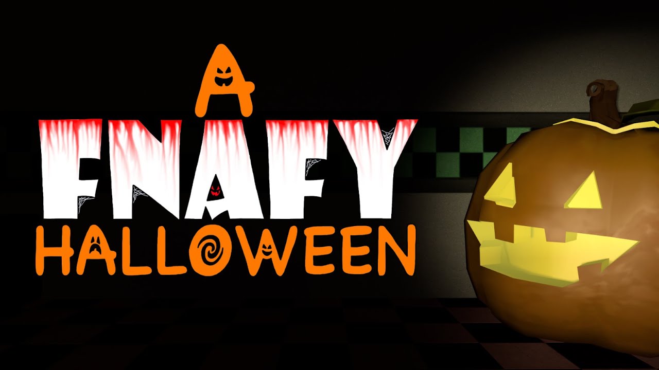 [SFM FNAF] A FNAFY Halloween - YouTube