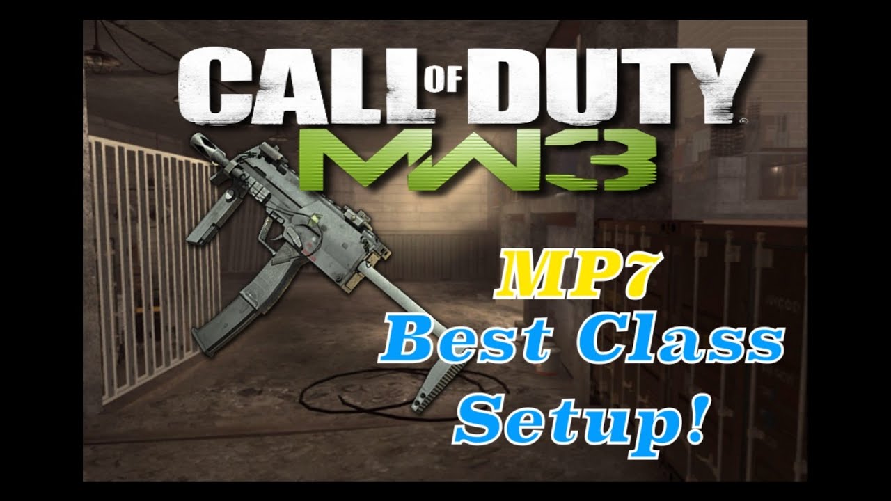 Best MP7 Class Setup MW3 - YouTube