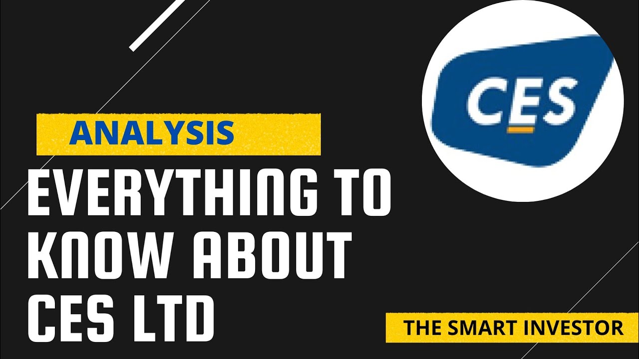 CES Share Analysis | CES Breaking new | The Smart Investor - YouTube