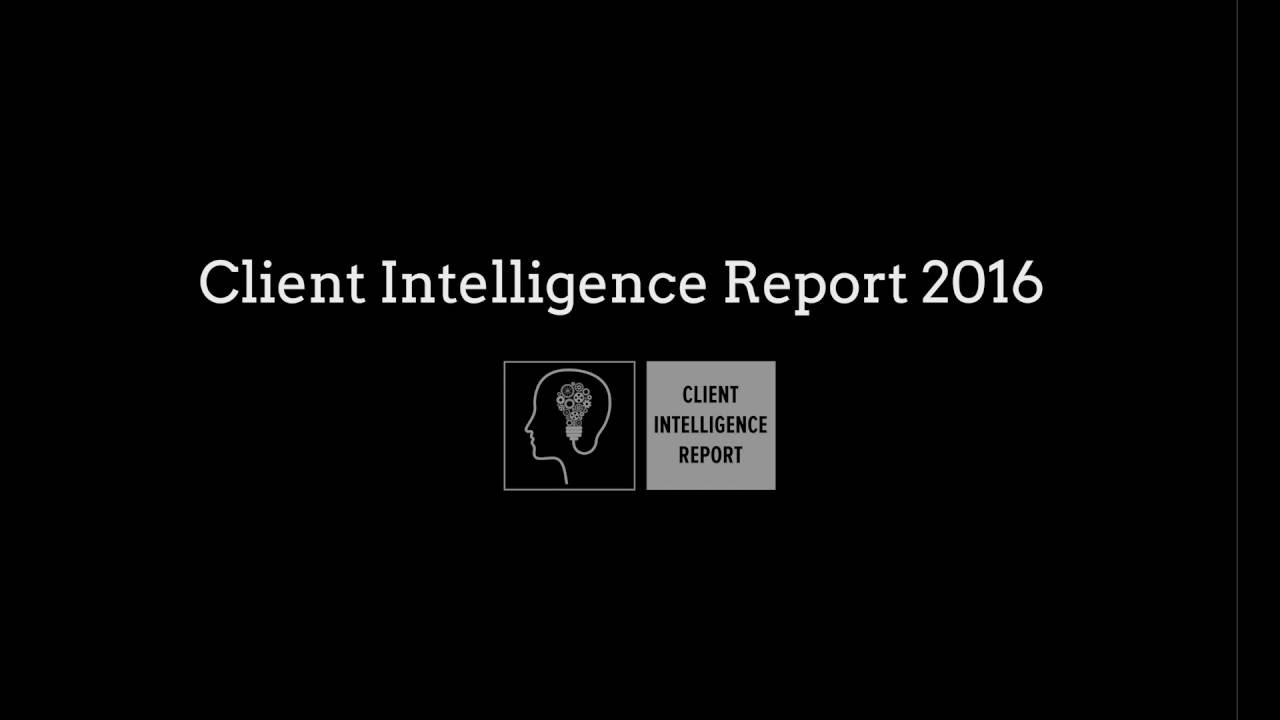 Client Intelligence Report 2016 - YouTube