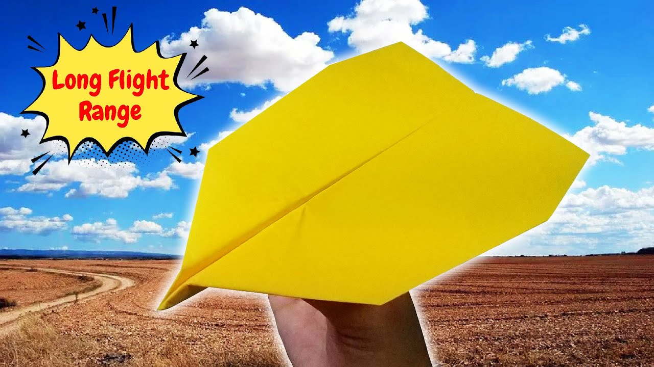 How to make Paper Airplane for long flight range | long distance flying ...
