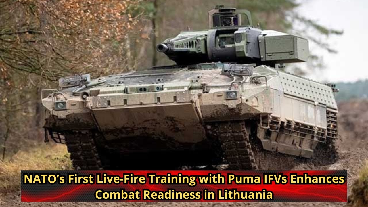NATO’s First Live Fire Training with Puma IFVs Enhances Combat ...