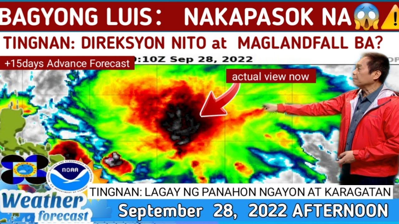 BAGYONG LUIS: NANDITO NA SA LOOB NG PAR⚠️😱TINGNAN⚠️ |WEATHER UPDATE ...