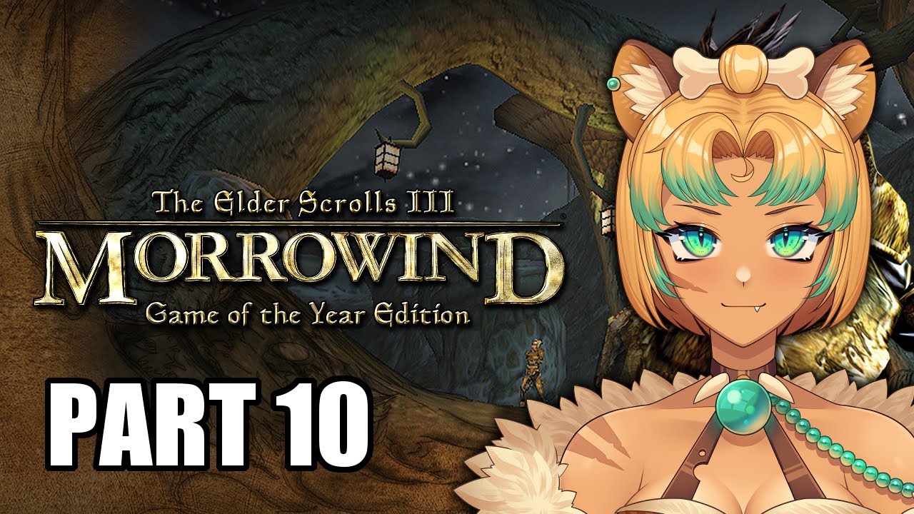 Morrowind GOTY let's play | Part 10 | SmilodonnaVT full stream archive - YouTube