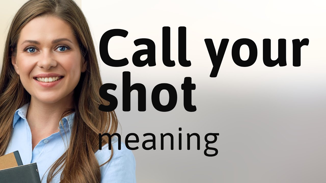English Phrases Explained: "Call Your Shot" - YouTube