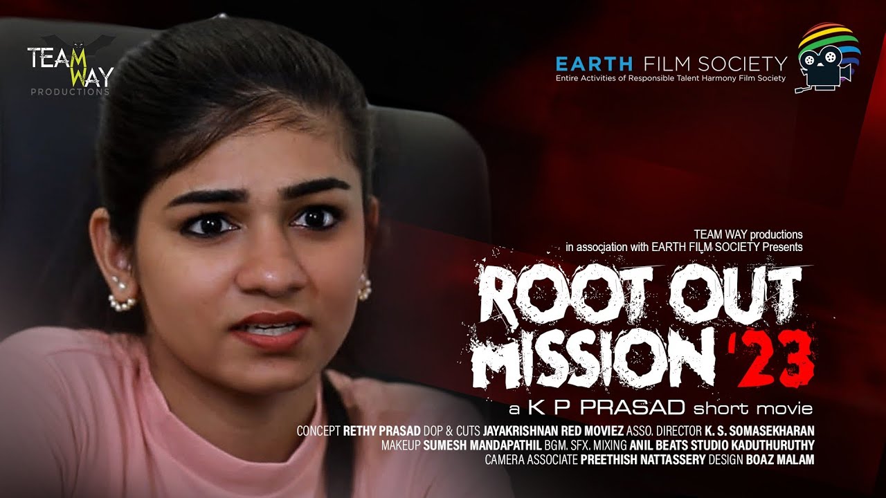 ROOT OUT MISSION 23 | FINAL PART | SHORT FILM | K P PRASAD - YouTube