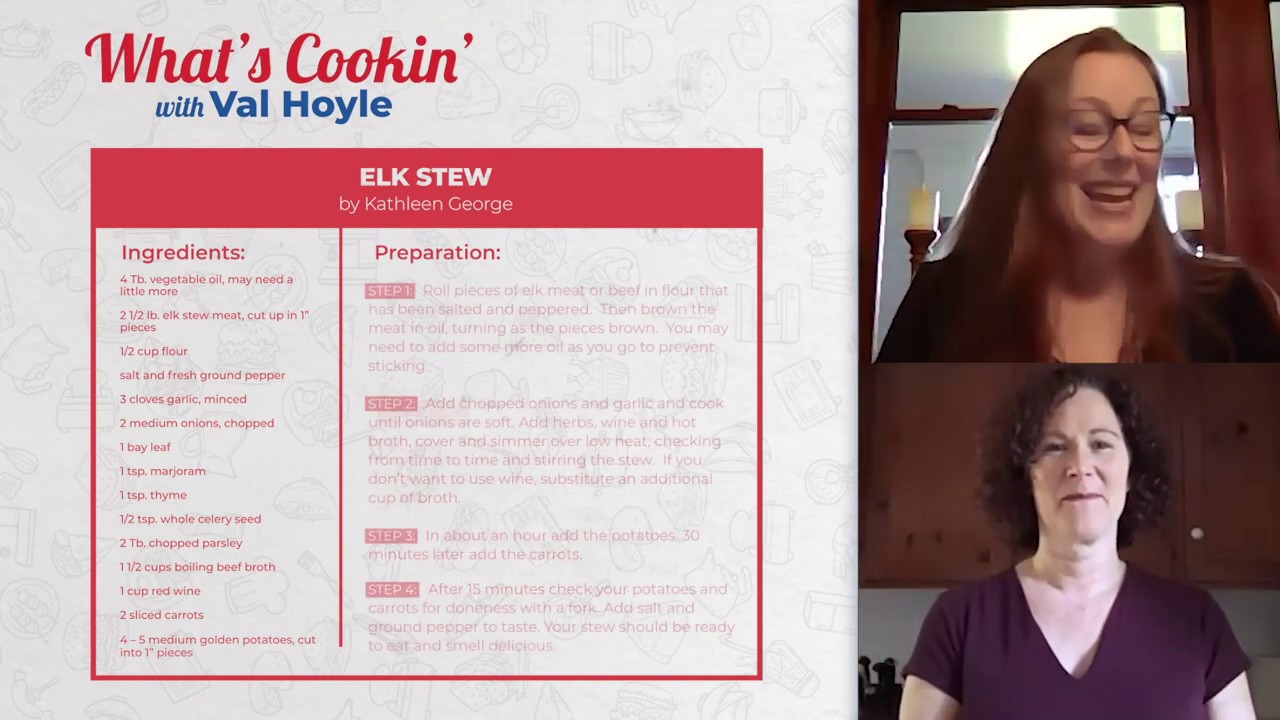 What's Cookin' with Val Hoyle, Ep 4 - A Tribal Perspective & Elk Stew ...