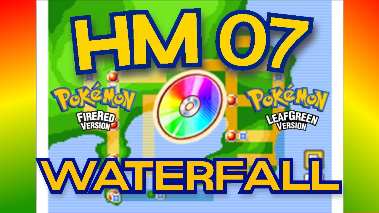 How to get HM 07 WATERFALL in Pokemon Fire Red / Leaf Green - YouTube