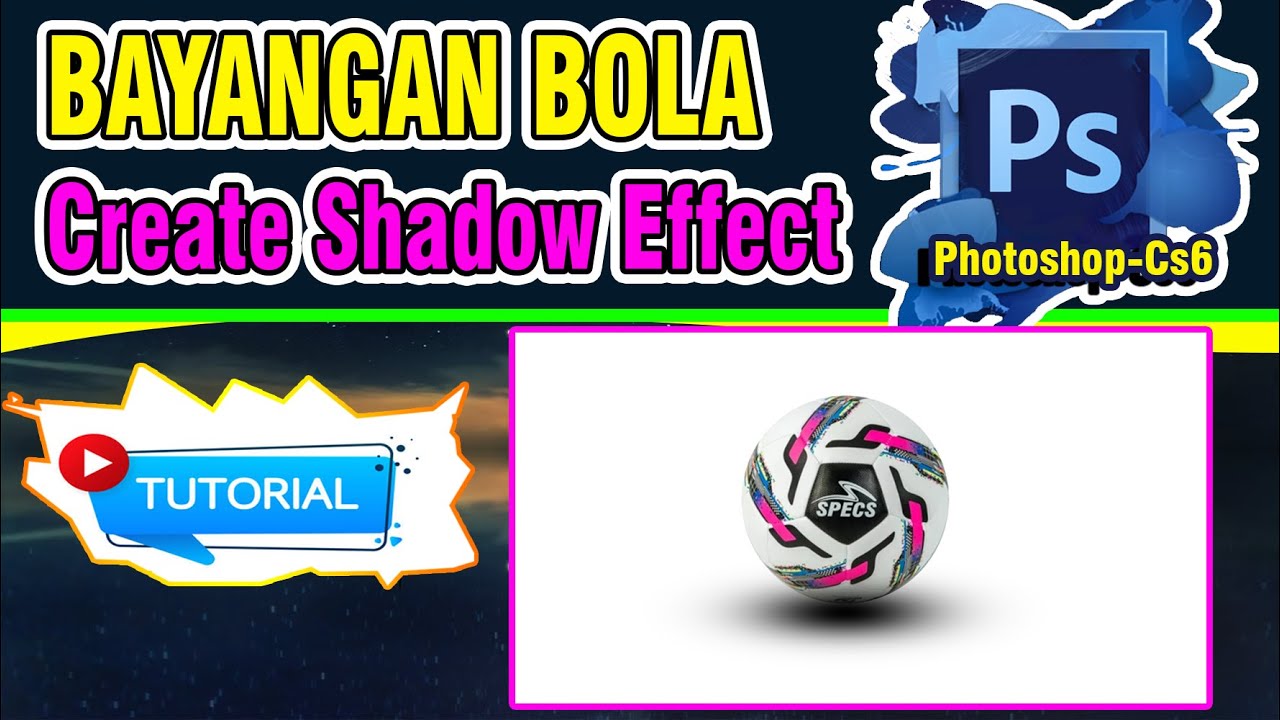 Bayangan Bola - Create Shadow Effect photoshop #photoshopcs6 - YouTube