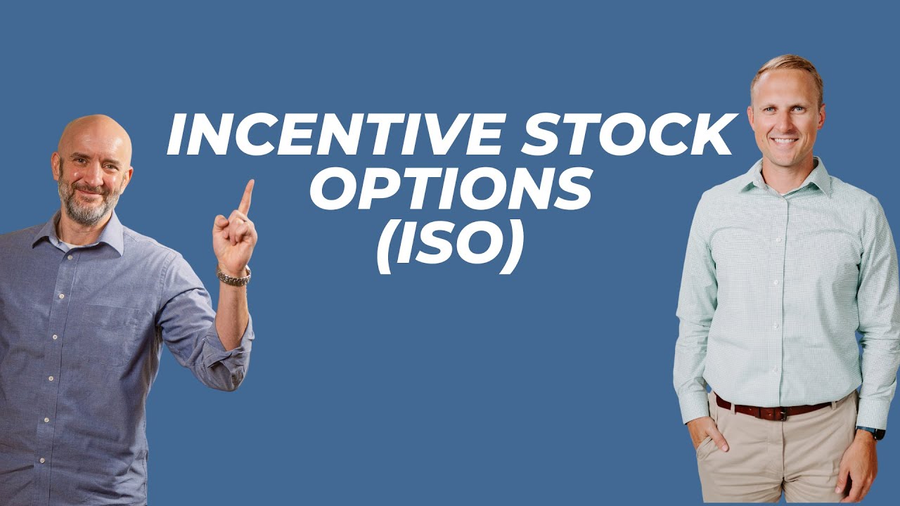 Incentive Stock Options (ISO) - YouTube