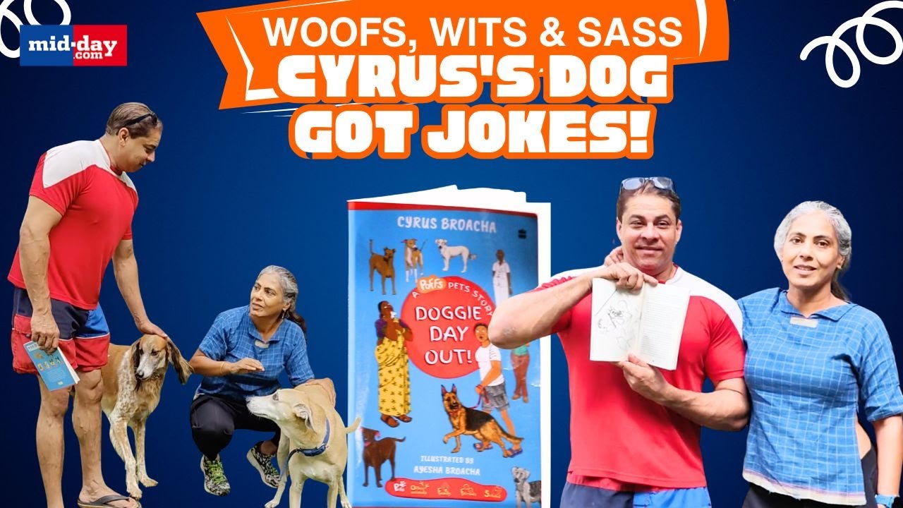 Bark If You’re Laughing! Cyrus and Ayesha Broacha’s Dog Tale Is Pure ...