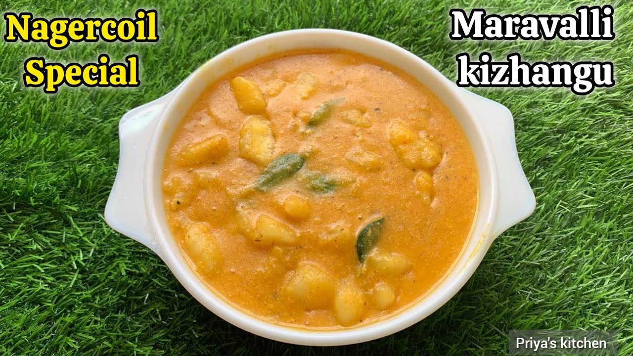 Maravalli Kizhangu | Nagercoil special Maravalli Kizhangu |Tapioca ...