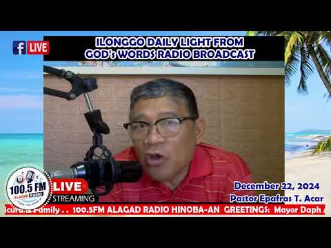 Alagad Radio Ilonggo Daily Light From God Words Broadcast with Pastor ...