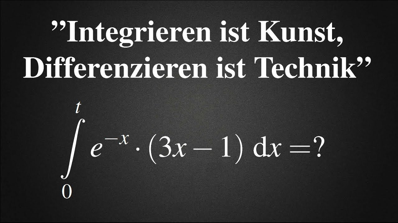 Integral e^(-x)*(3x-1) | partielle Integration - YouTube