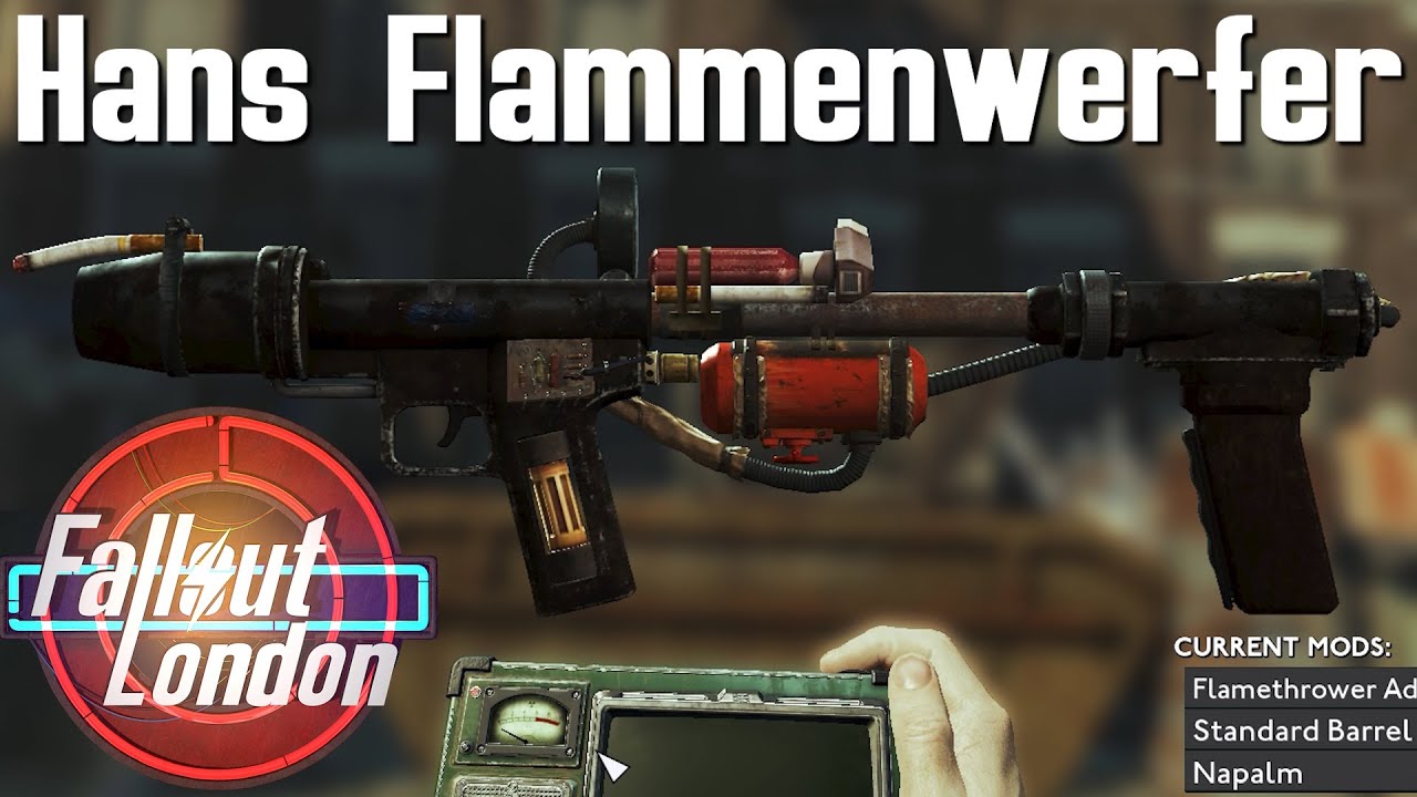 Hans, Get Ze Flammenwerfer in Fallout London - YouTube