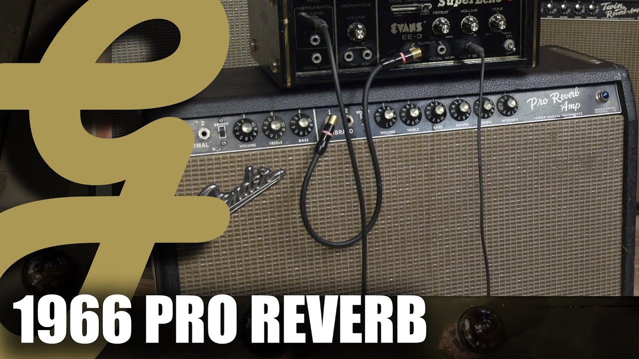 1966 Fender Pro Reverb Amplifier - YouTube